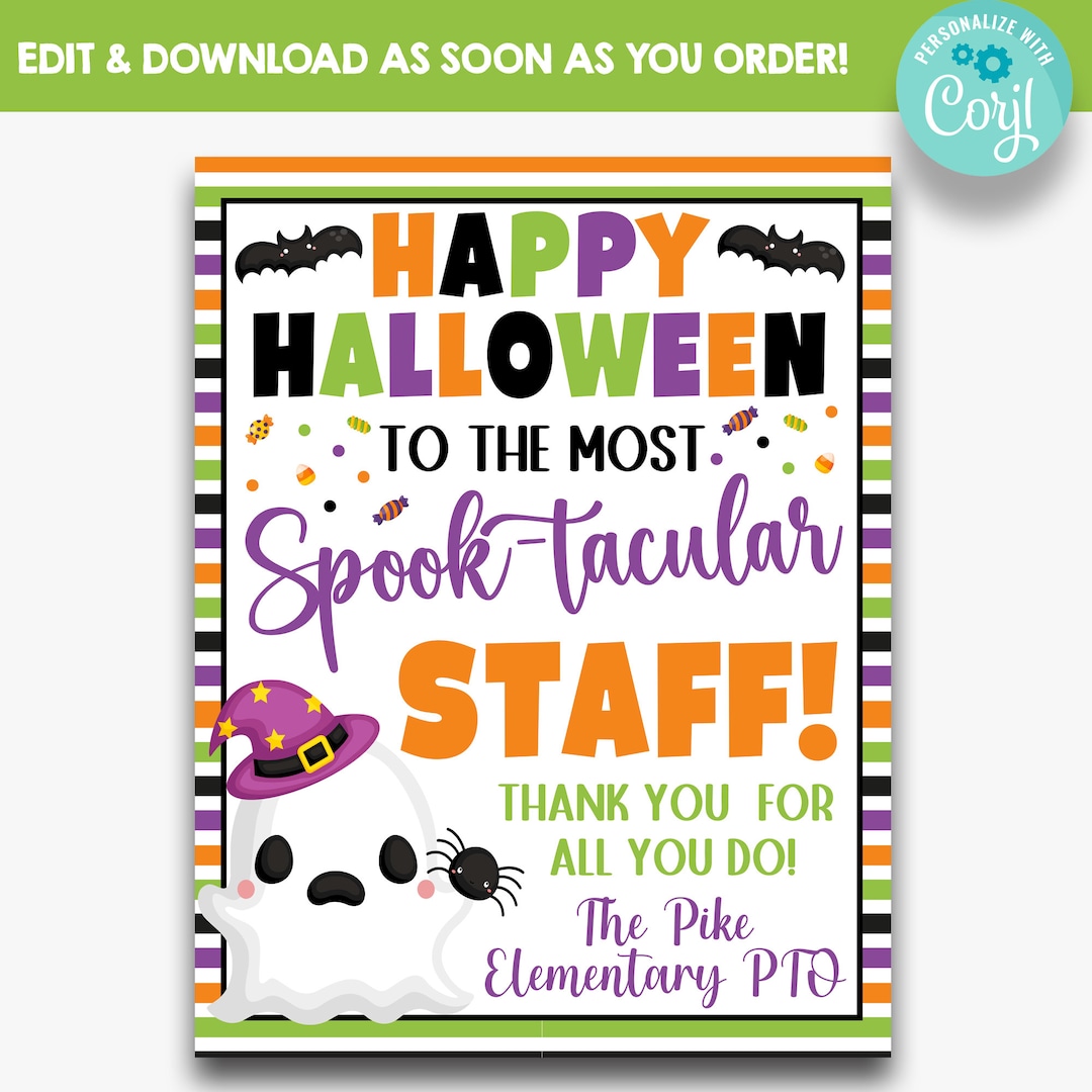 EDITABLE Thanks for Being the Most Spooktacular Staff Halloween Sign ...