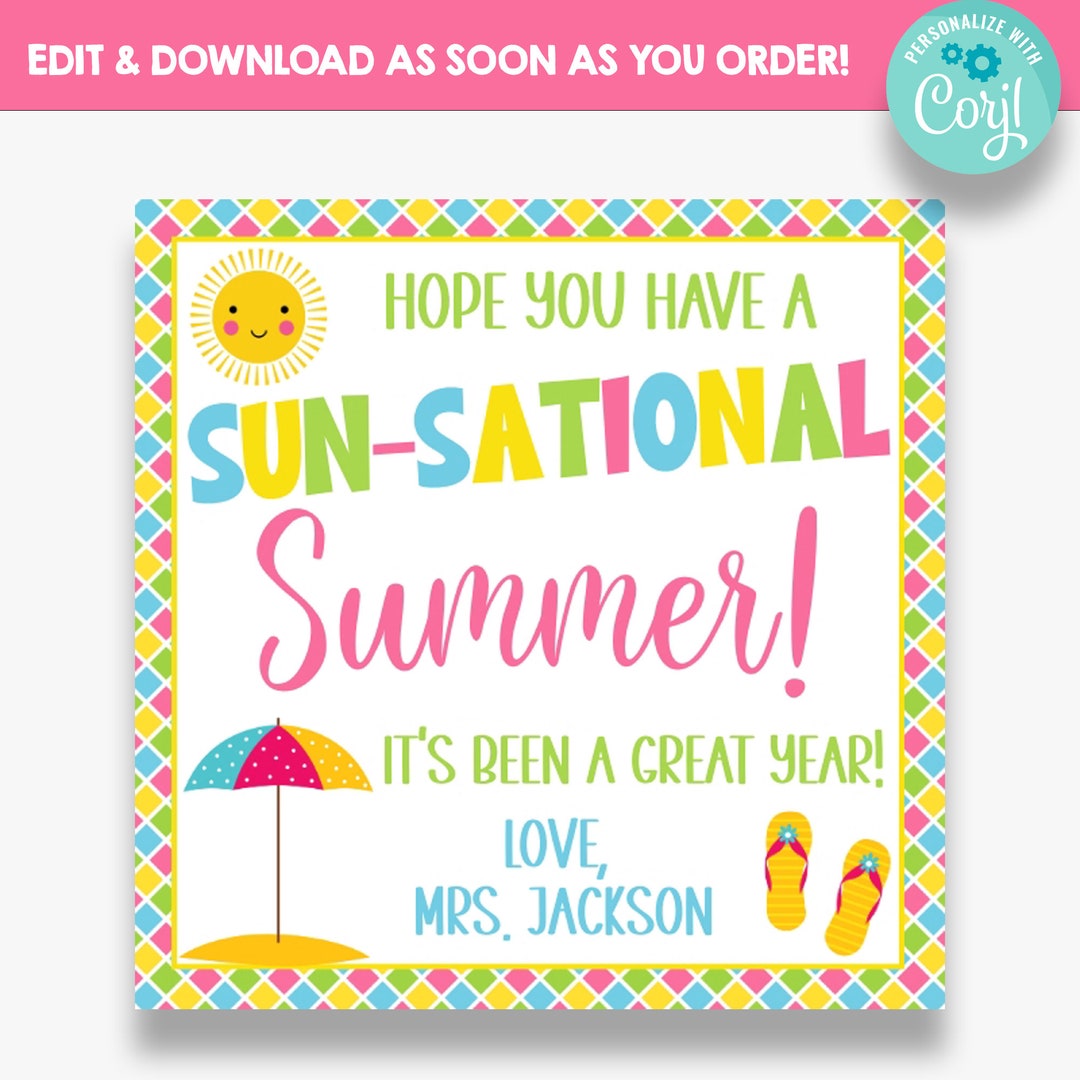 EDITABLE Hope Your Summer is Sun-sational End of Year Gift Tags | End ...