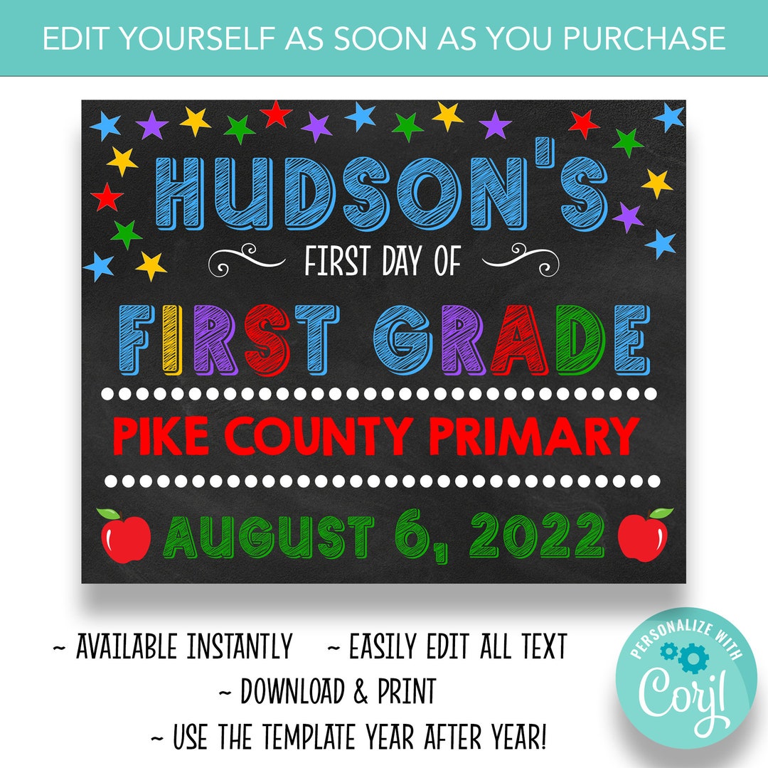 Editable Personalized First Day of First Grade Sign | Bright Chalkboard ...