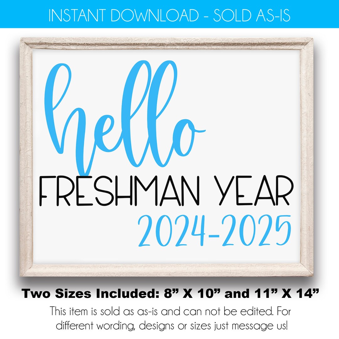 Blue First Day of Freshman Year Sign Hello 9th Grade 2024 Sign First ...