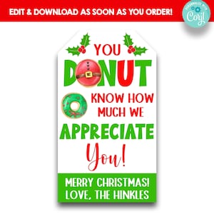 EDITABLE Christmas Donut Appreciation Gift Tags | Donut Know How Much ...