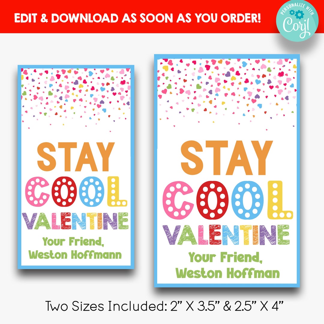 EDITABLE Stay Cool Valentine Gift Tag | Cool Valentine's Day Treat Bag ...