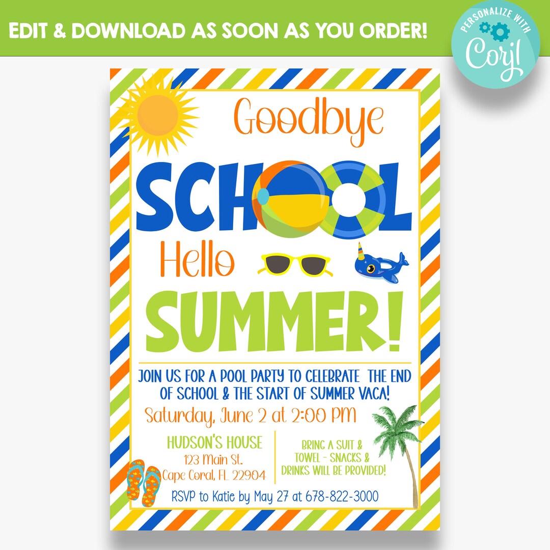 EDITABLE Goodbye School Hello Summer End of School Party Invitations ...