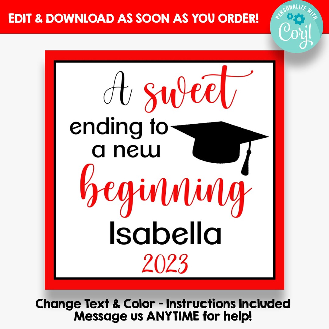 EDITABLE A Sweet Ending to a New Beginning Squre Graduation Favor Tags ...