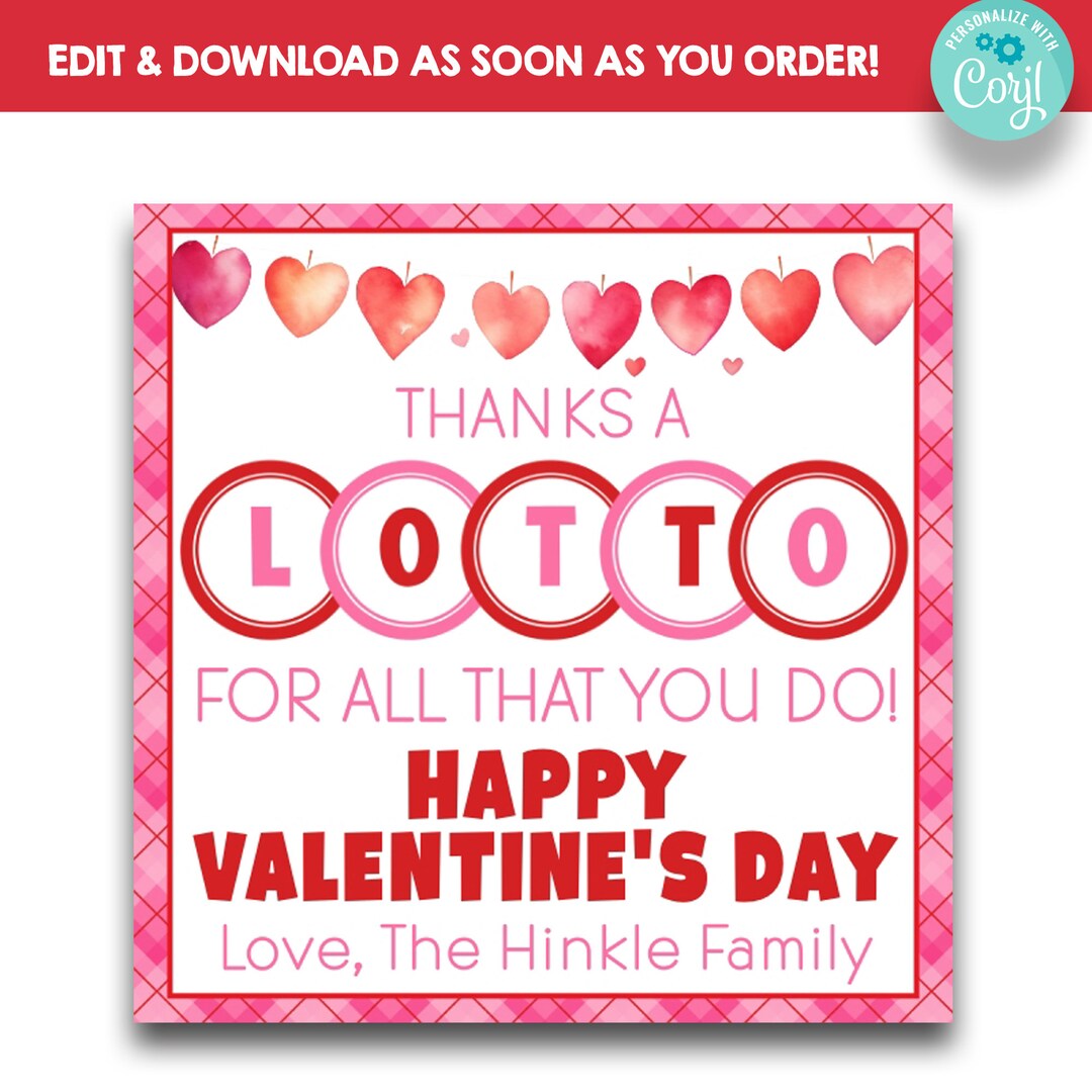 EDITABLE Thanks a Lotto for All You Do Valentine's Day Gift Tags ...