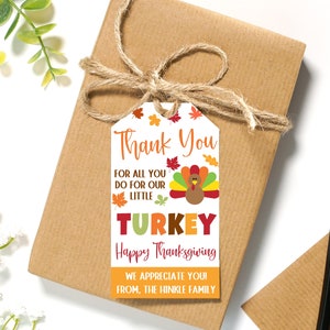 EDITABLE Thank You for Taking Such Good Care of Our Little Turkey ...