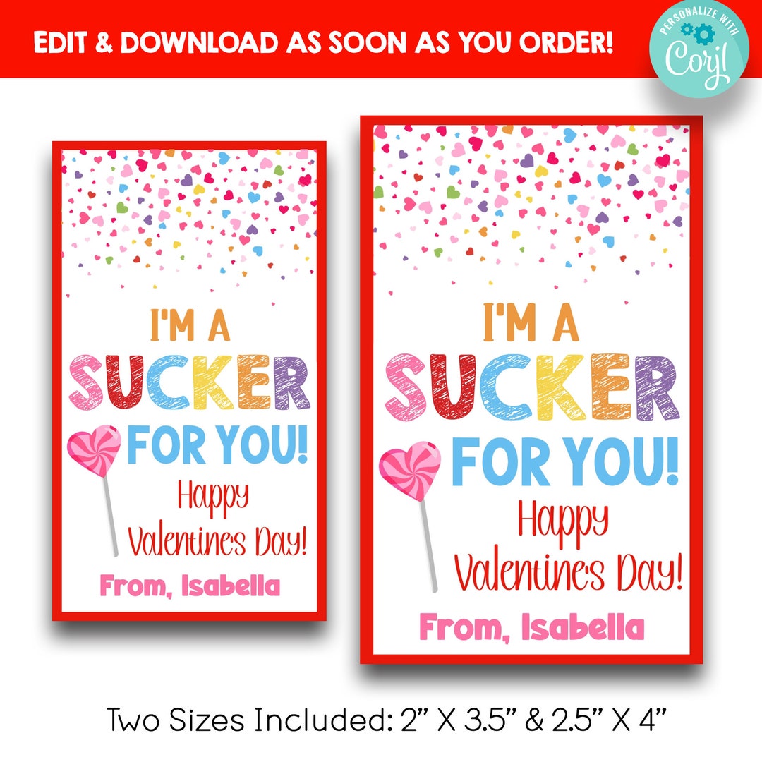 EDITABLE I'm a Sucker for You Valentine's Day Treat Tags | Candy ...