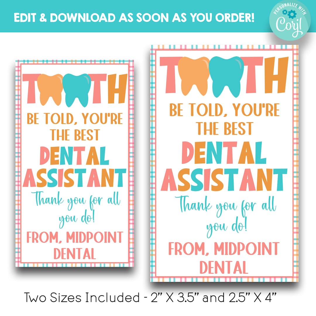 EDITABLE Dental Assistant Appreciation Gift Tag | Tooth Be Told You're ...