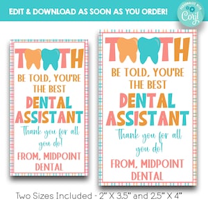 EDITABLE Dental Assistant Appreciation Gift Tag | Tooth Be Told You're ...