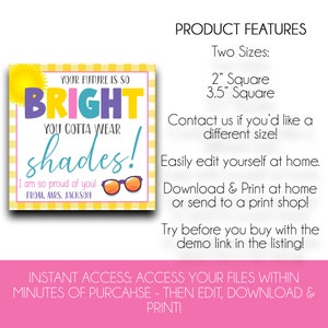 EDITABLE Your Future is so Bright You Gotta Wear Shades End of School ...