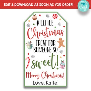 EDITABLE A Little Christmas Treat for Someone so Sweet Gift Tags ...