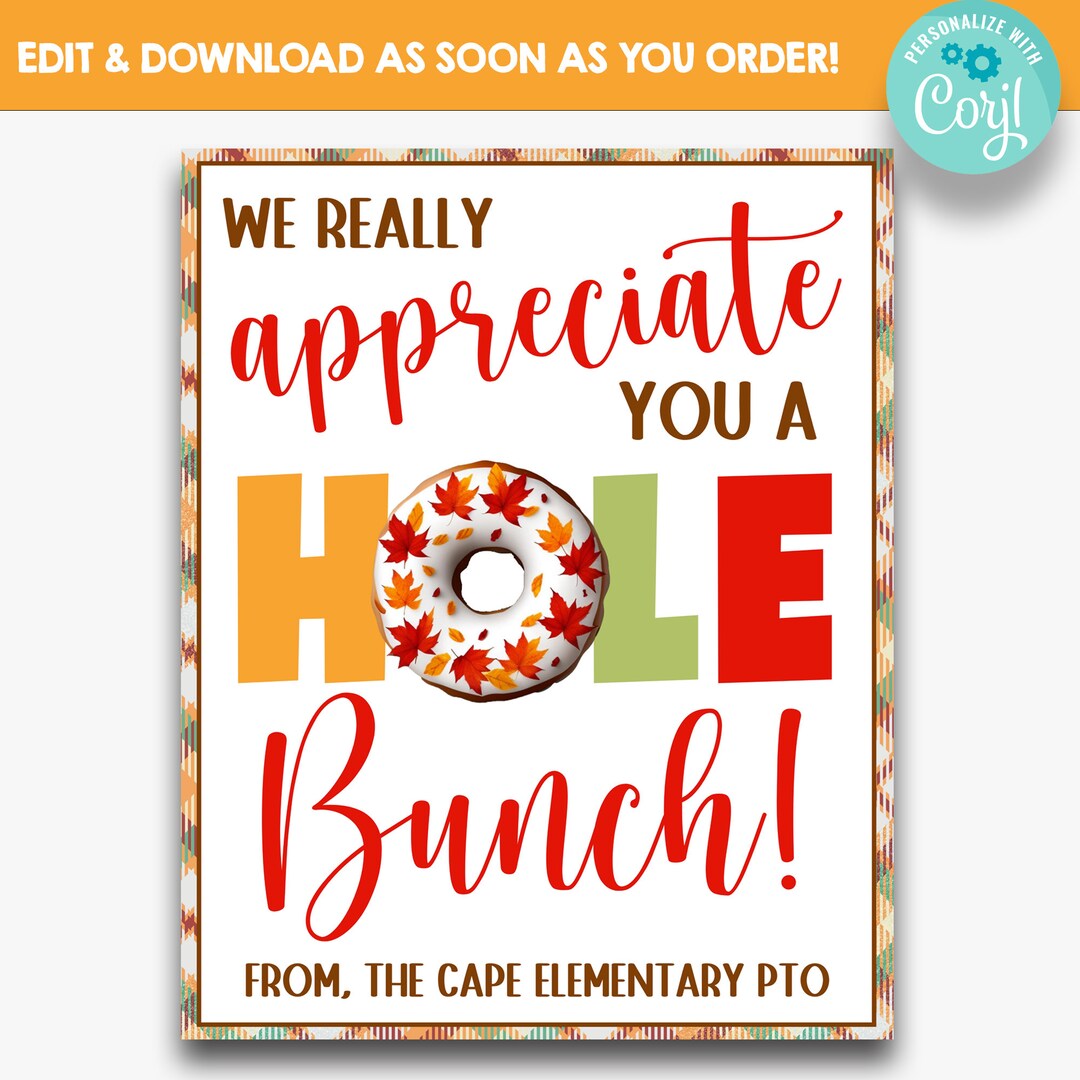 EDITABLE Fall Themed We Really Appreciate You a Hole Bunch Donut ...
