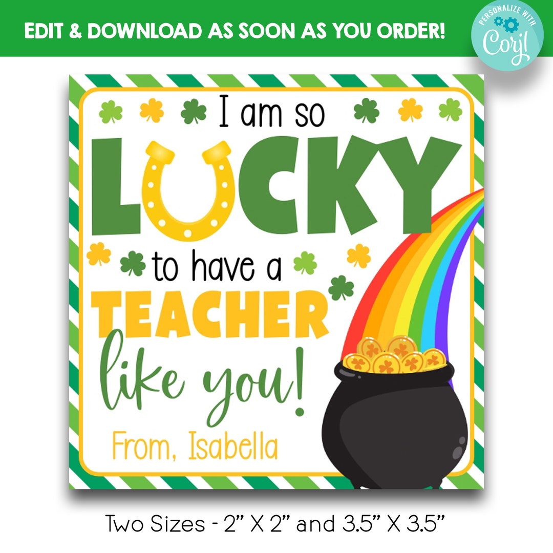 EDITABLE I Am so Lucky to Have a Teacher Like You St. Patrick's Day ...