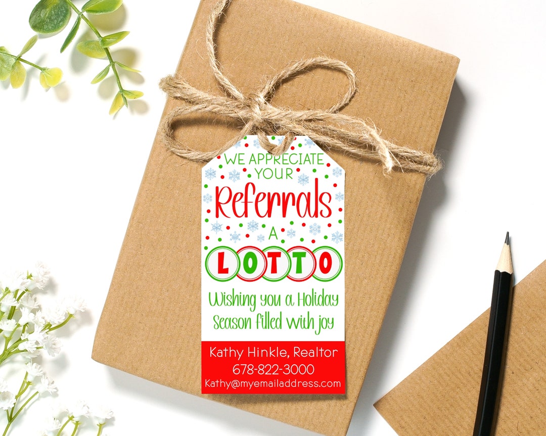 EDITABLE Christmas Lotto Referral Tags We Appreciate Your Referrals A ...