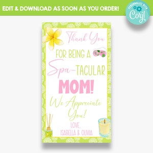 EDITABLE Thank You for Being a Spa-tacular Mom Rectangle Gift Tags ...