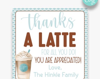 Printable Teacher Appreciation Gift Tags Thanks a Latte: - Etsy