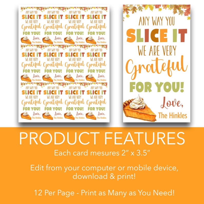 EDITABLE Any Way You Slice It We Are Grateful for You Thanksgiving Pie ...