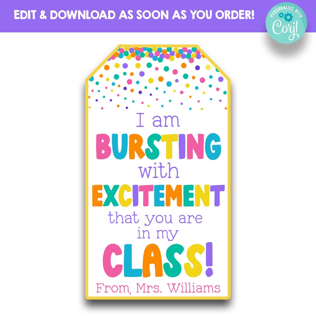 EDITABLE Pastel I Am Bursting With Excitement That You Are in My Class ...