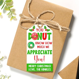 EDITABLE Christmas Donut Appreciation Gift Tags | Donut Know How Much ...