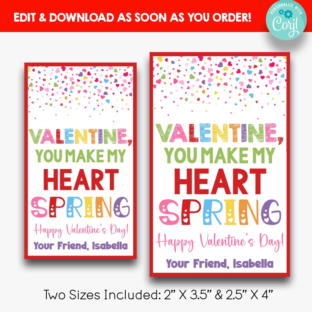 EDITABLE You Make My Heart Spring Kid's Valentine's Day Treat Tags ...