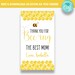 EDITABLE Thank You for Bee-ing the Best Mom Gift Tags Honey Bee Mother ...
