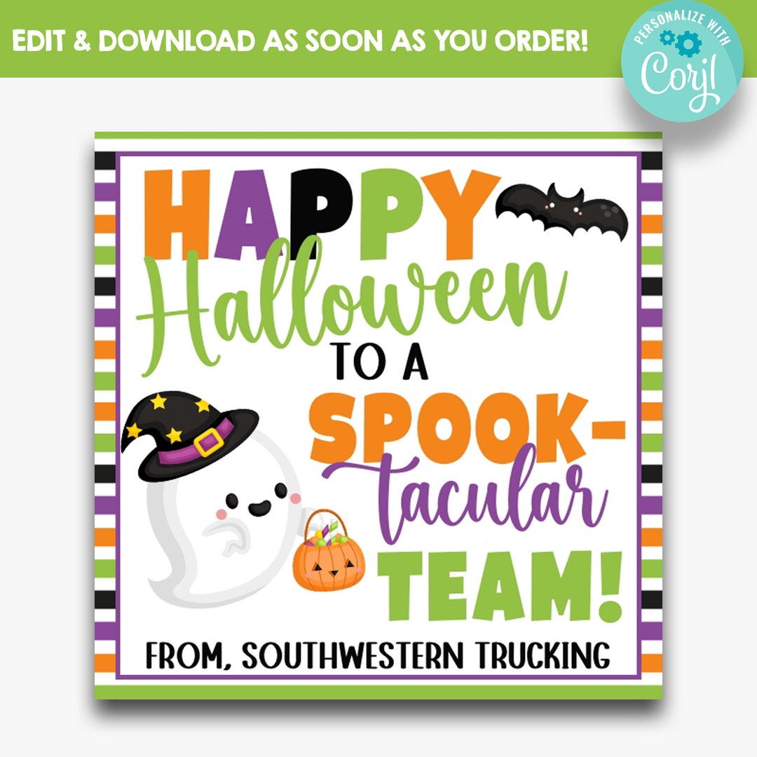 EDITABLE Happy Halloween to a Spook-tacular Team Staff Treat Tags ...