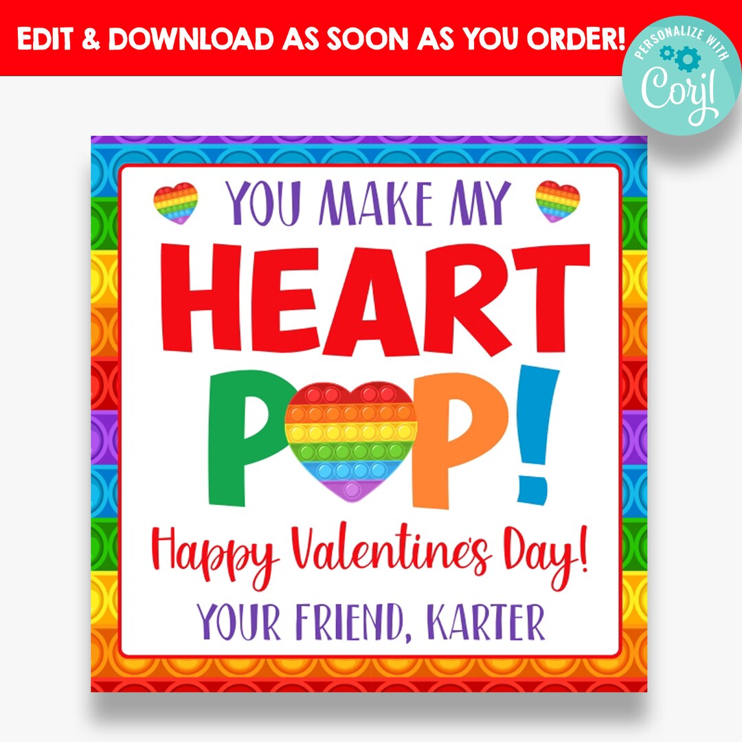 EDITABLE You Make My Heart Pop Valentine Gift Tag Pop Fidget Valentine ...