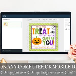 EDITABLE It's a Real Treat to Be in the Same Class as You Halloween ...