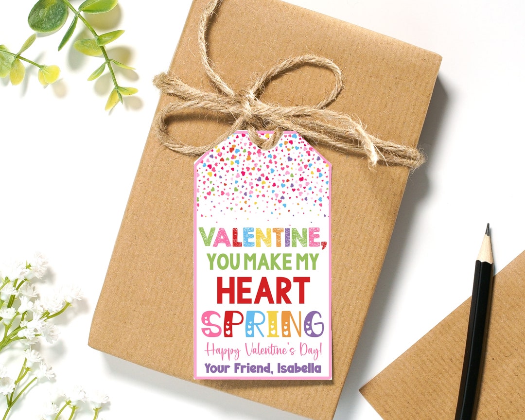 EDITABLE You Make My Heart Spring Valentine's Day Treat Tags ...