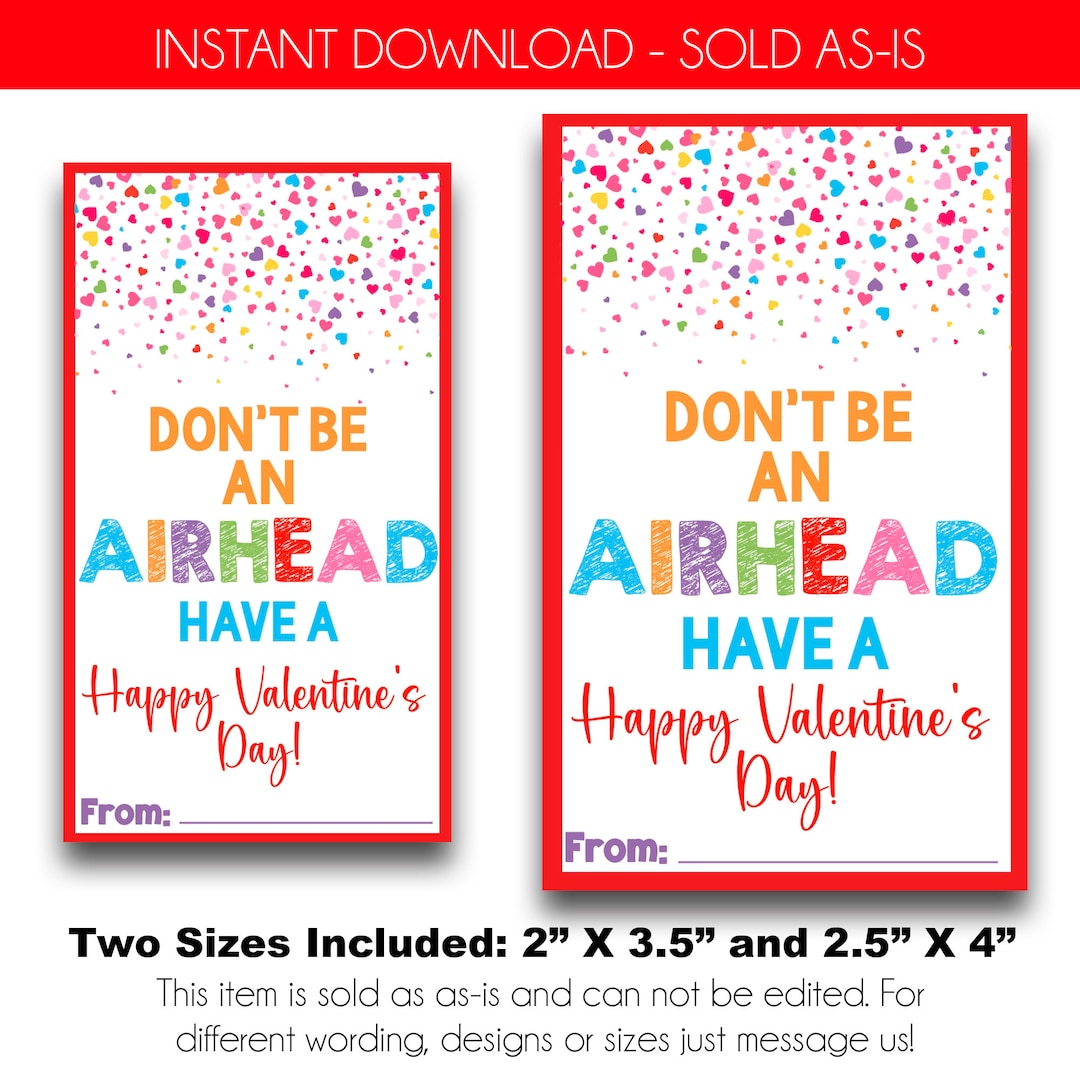INSTANT DOWNLOAD | Don't Be an Airhead Kid's Valentine's Day Treat Tags ...