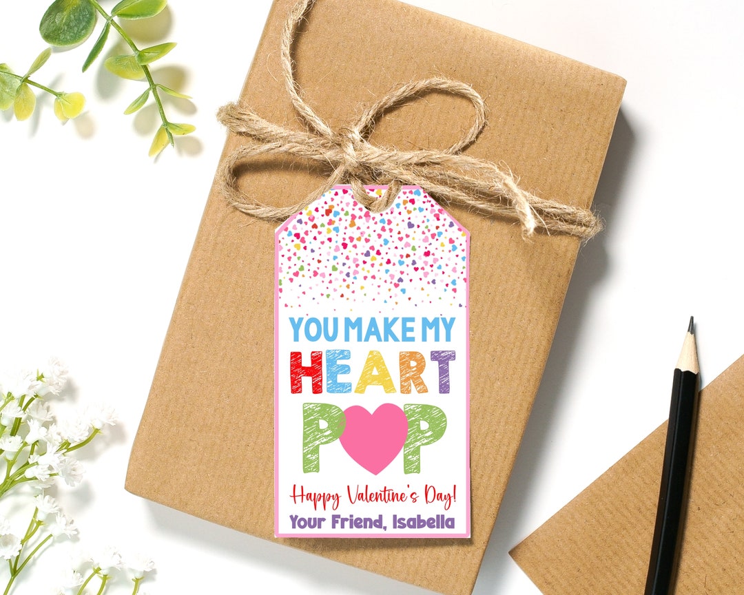 EDITABLE You Make My Heart Pop Kid's Valentine's Treat Tags | Pop ...
