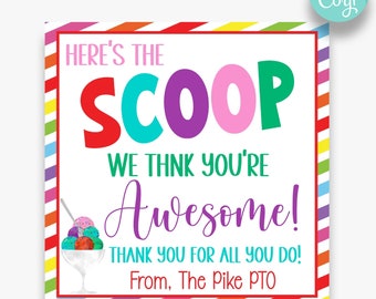 Ice Cream Teacher Appreciation Thank You Gift Tags, Here's the School ...