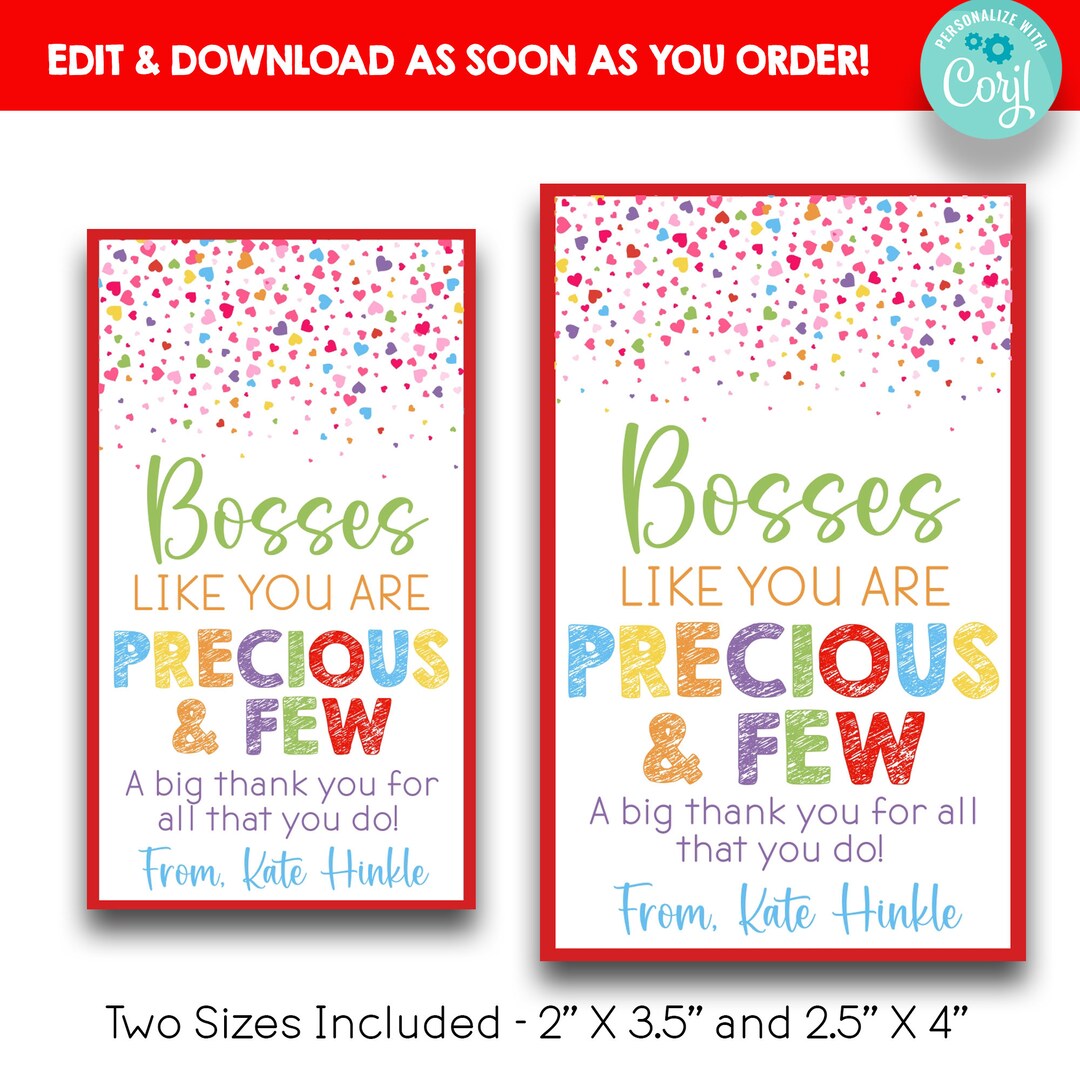 EDITABLE Bosses Like You Are Precious and Few Appreciation Gift Tags ...