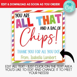 EDITABLE You Are All That & a Bag of Chips Square Gift Tags | Chip ...