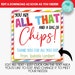 EDITABLE You Are All That & a Bag of Chips Square Gift Tags | Chip ...
