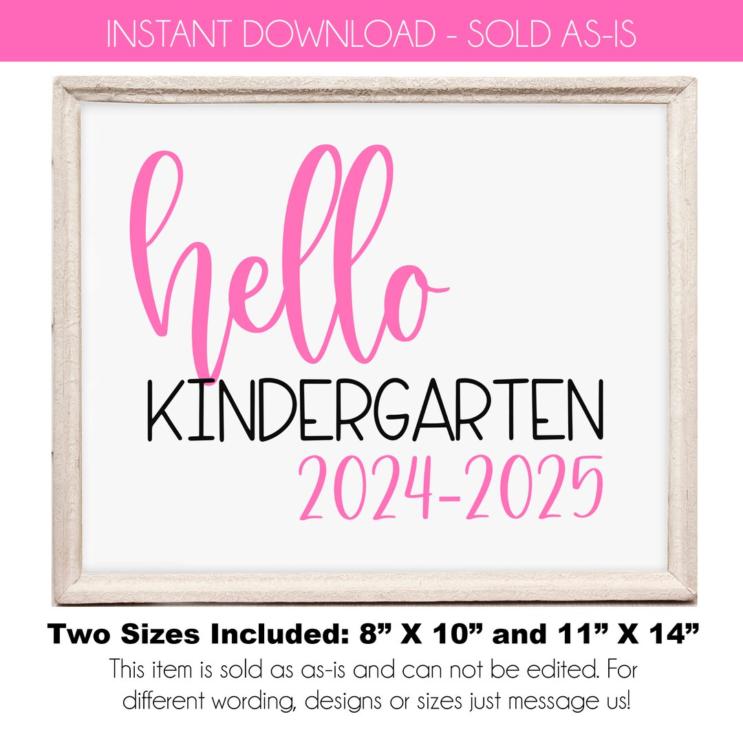 Pink First Day of Kindergarten Sign Hello Kindergarten 2024 Sign First ...