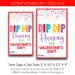 INSTANT DOWNLOAD | Dip Dip Hooray It's Valentine's Day | Candy Dip ...