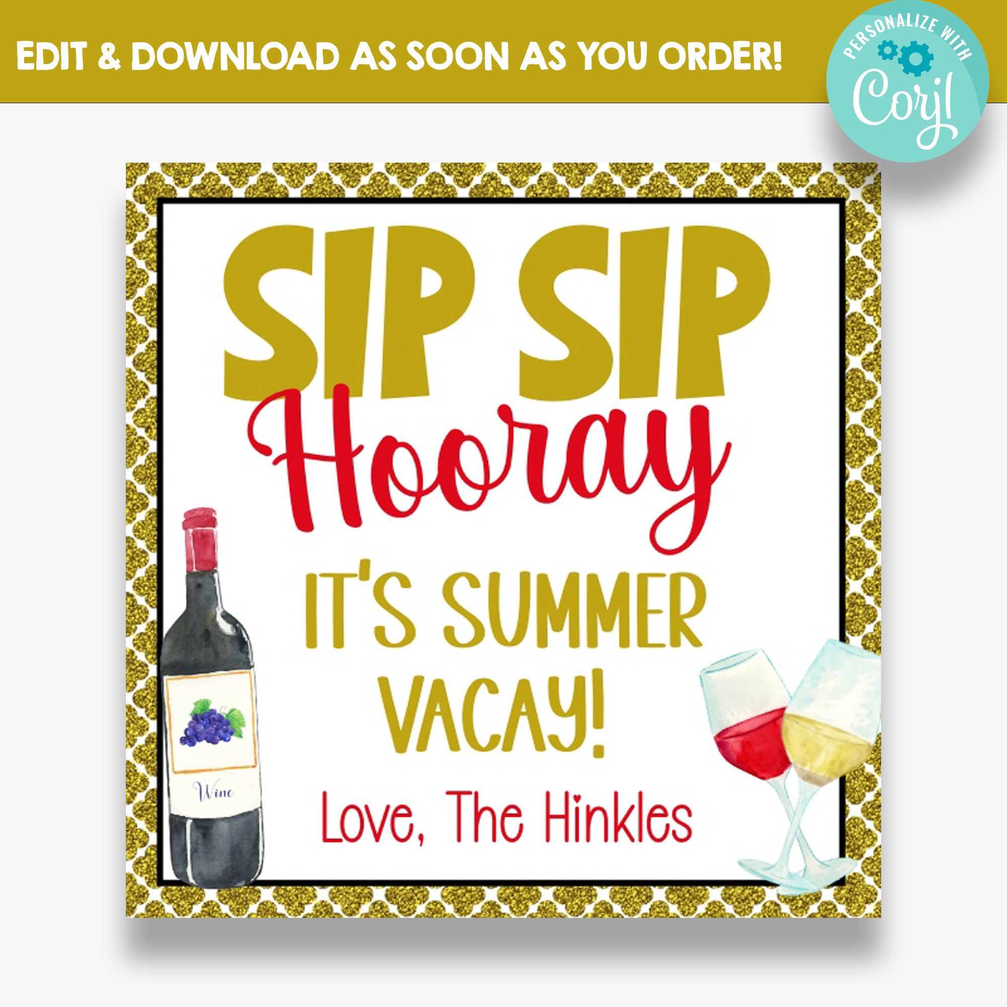 EDITABLE Sip Sip Hooray It's Summer Vacay Wine Gift Tags - Etsy
