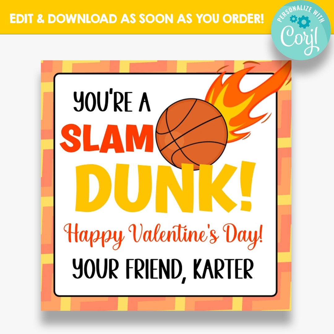 EDITABLE Basketball Valentine's Day Gift Tags | You're a Slam Dunk Kid ...