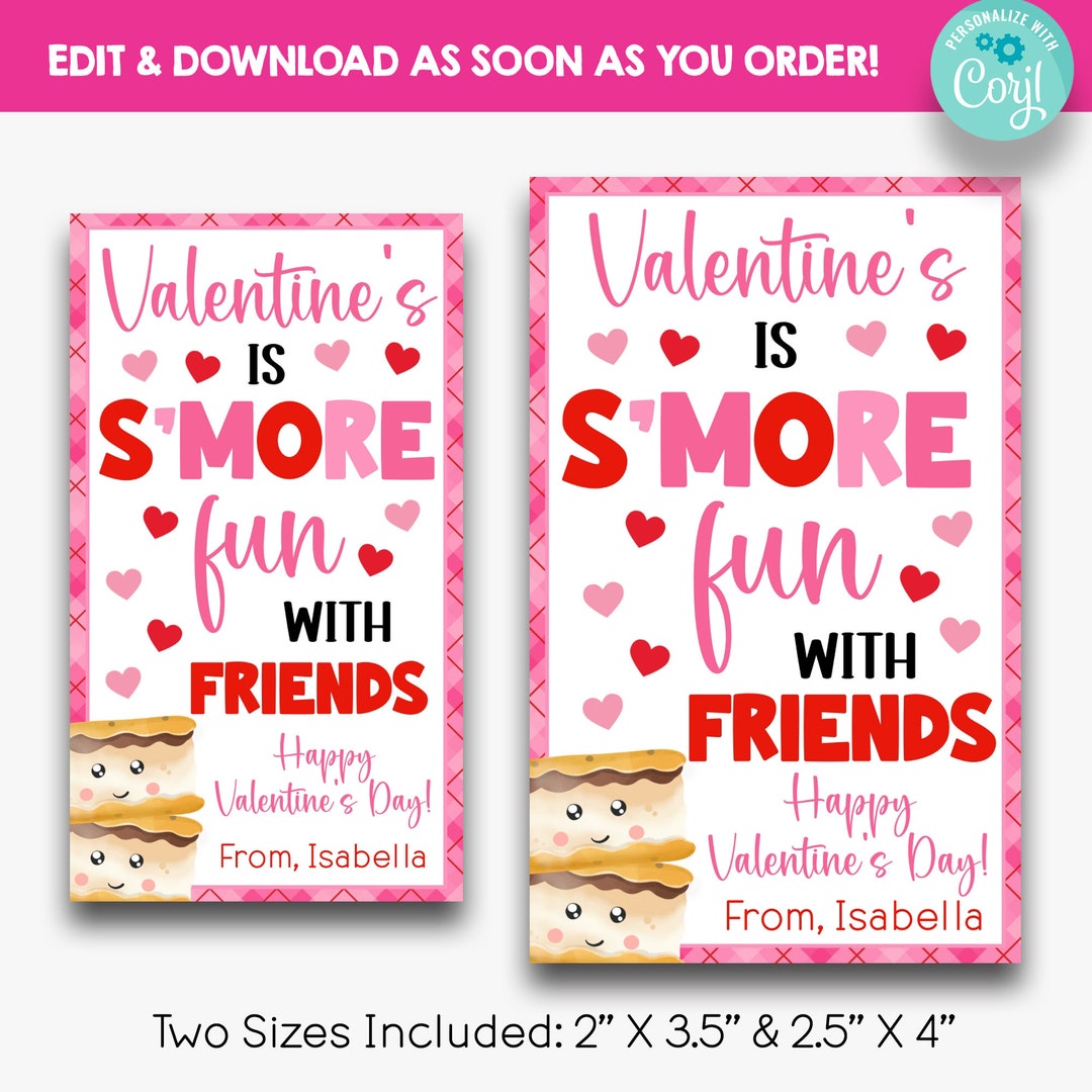 EDITABLE Valentine's Day is S'more Fun With Friends Treat Tags | S'more ...