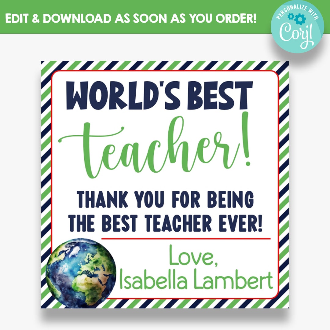 EDITABLE Best Teacher in the World Square Gift Tag | Teacher ...