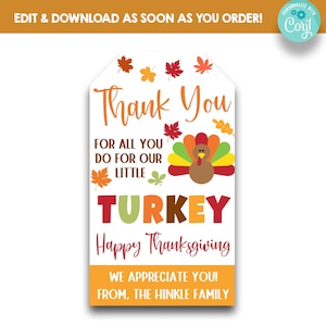 EDITABLE Thank You for Taking Such Good Care of Our Little Turkey ...