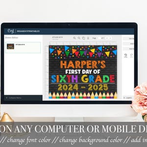 Editable Personalized First Day of Sixth Grade Grade Sign | Bright ...