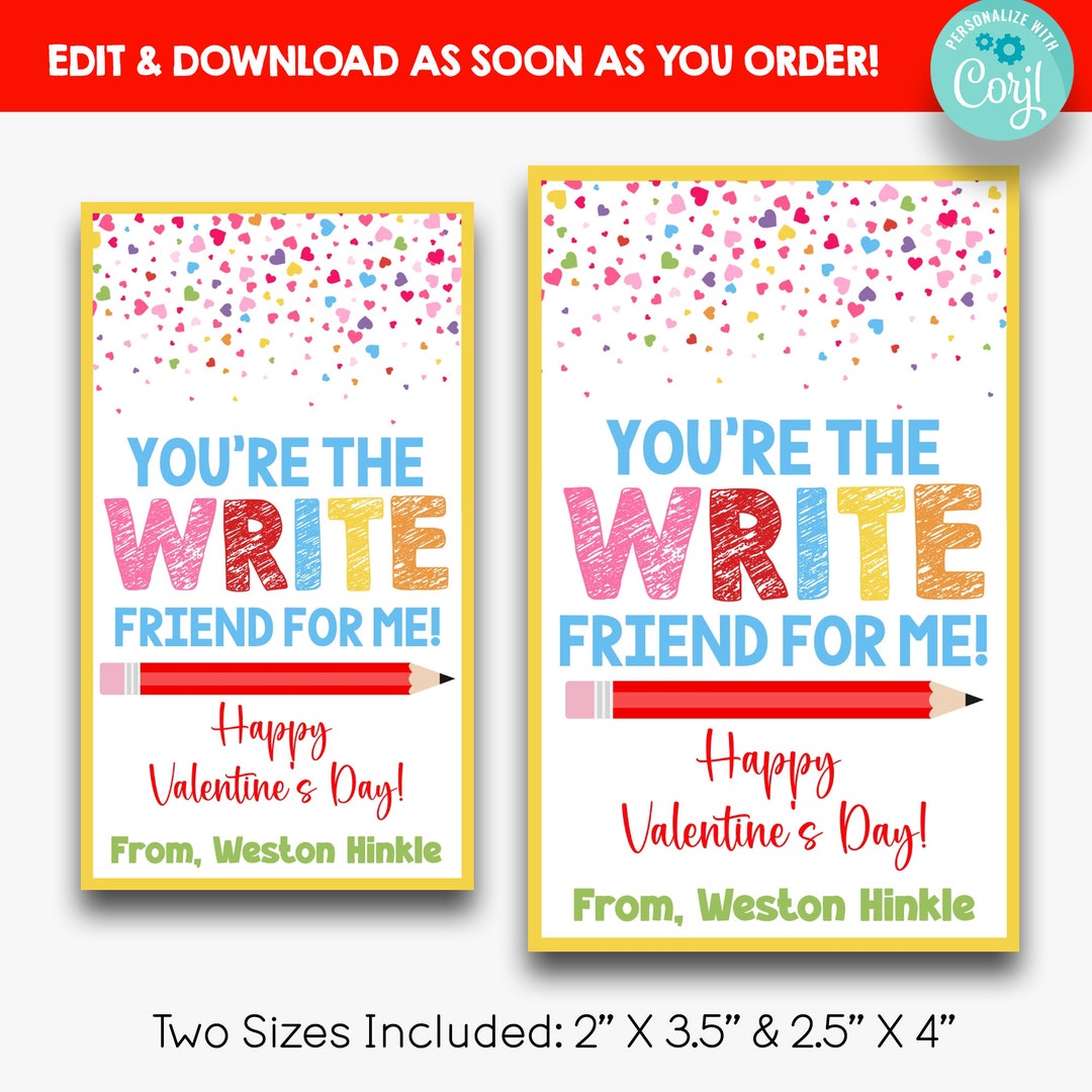 EDITABLE I You're the Write Friend for Me Valentine's Day Treat Tag ...