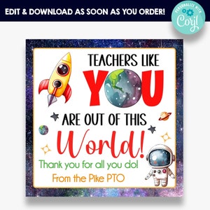 Editable Teachers Like You Are Out of This World Gift Tags | End of ...