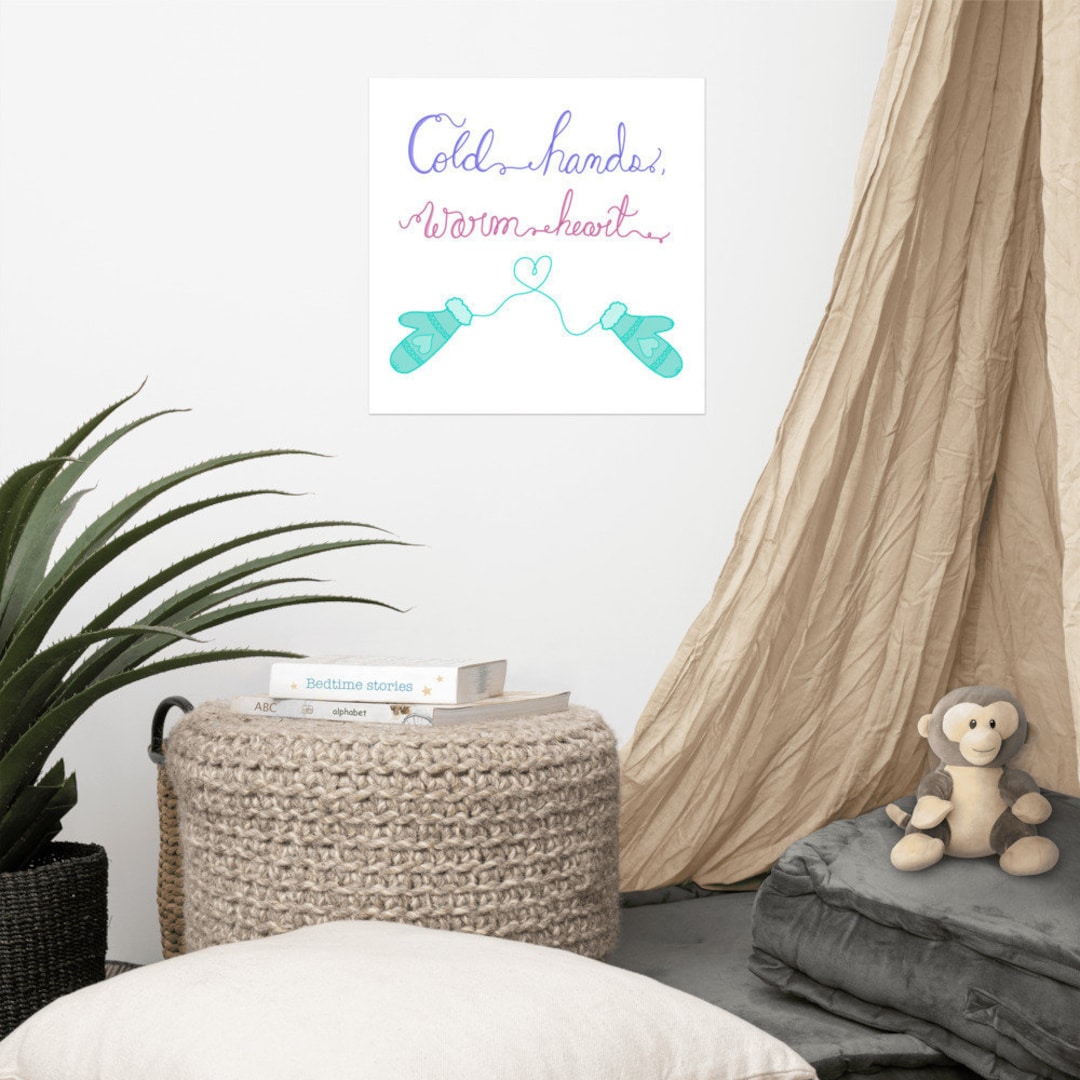 Cold Hands, Warm Heart - Poster - Etsy