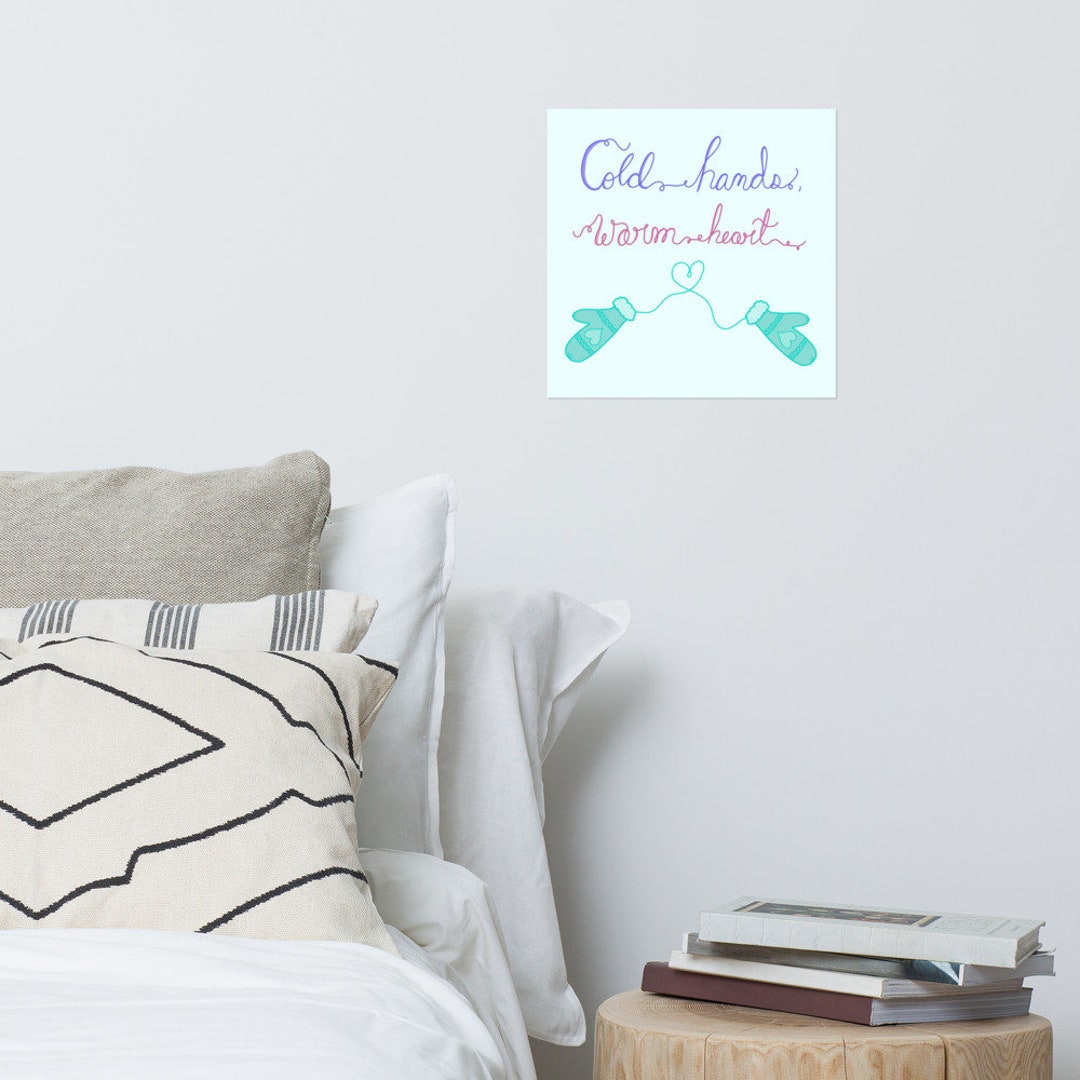 Cold Hands, Warm Heart - Poster - Etsy