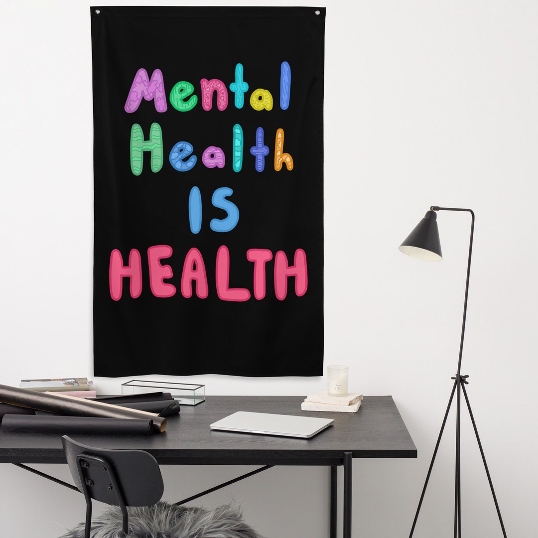 Mental Health is Health - Flag - Etsy