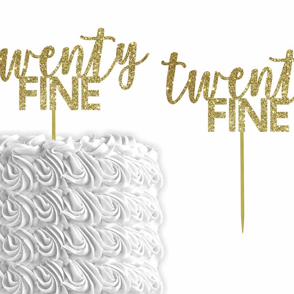 Twenty Fine Svg Cake Topper - Etsy