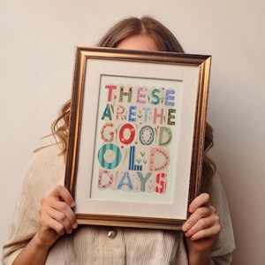 Good Old Days Print: Colorful Typography Wall Art - Etsy